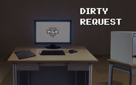 Dirty Request By Thehighestend For Castle Game Jam 2023 Itch Io