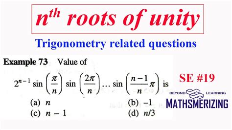 Complex Numbers Nth Roots Of Unity Trigonometry Related Questions