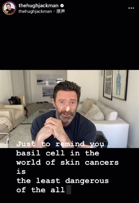 休·杰克曼皮肤癌疑似复发 发动态提醒网友做好防晒凤凰网