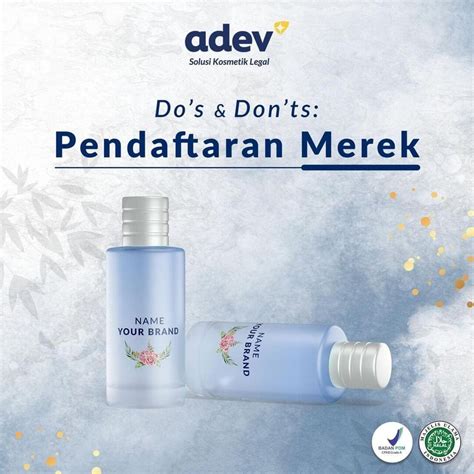 Pendaftaran Merek Produk Kosmetik Pt Adev
