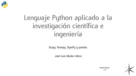 Lenguaje Python En Id Numpy Sympy Y Pandas Ppsx