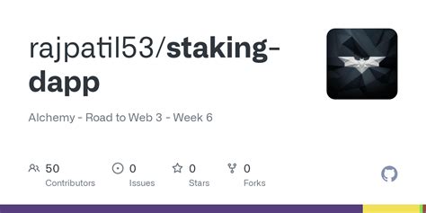 GitHub Rajpatil53 Staking Dapp Alchemy Road To Web 3 Week 6