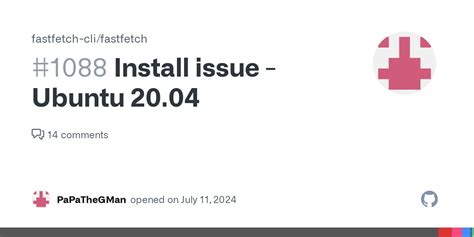 Install Issue Ubuntu 2004 · Issue 1088 · Fastfetch Clifastfetch