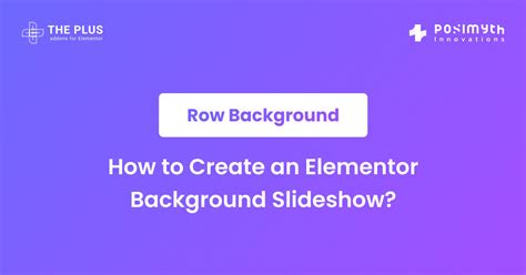 How To Create An Elementor Background Slideshow The Plus Addons For Elementor