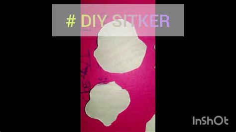 Homemade Diy Sitker💖💕💞🎉 Youtube