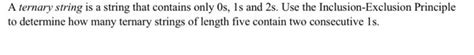 solved a ternary string is a string that contains only 0 s 1