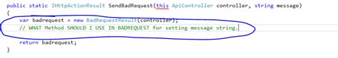 C To Be Able To Send Badrequest Object From An Extension Method With Error Message String