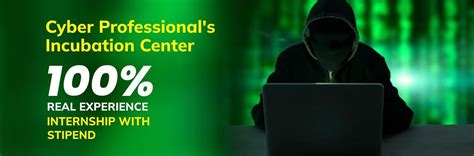 Cyber Professionals Incubation Center 100 Internship Program Course