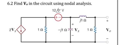Solved Find Vo In The Circuit Using Nodal Analysis Chegg