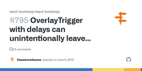 Overlaytrigger With Delays Can Unintentionally Leave Overlays Visible Due To Focus Events