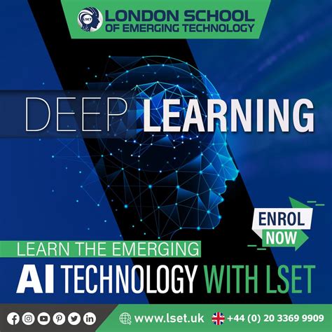 Deep Learning A Smarter Future With Ai London School Of Emerging Technology Posted On The