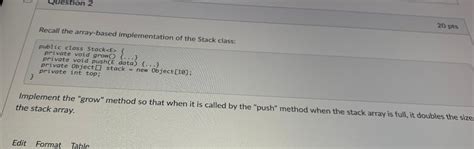 Solved Question 2 20 Pts Recall The Array Based