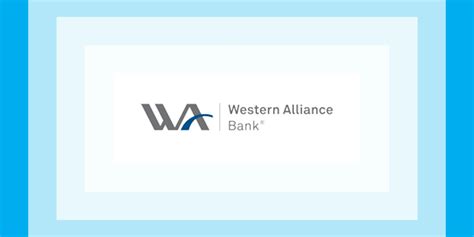 Western Alliance Bank Review January 2025 High Yield Savings Cds And