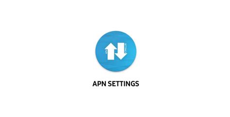 Apn Settings For Unlimited Data On Your Devices Tech Buzzer