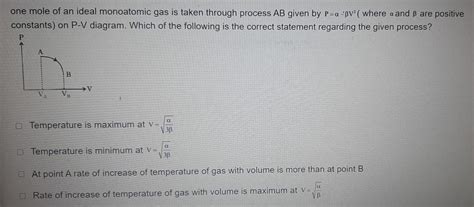 Answered One Mole Of An Ideal Monoatomic Gas Is Taken Through Process