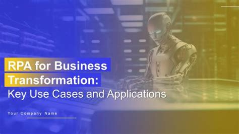 Rpa Use Cases PowerPoint Presentation And Slides PPT PowerPoint SlideTeam