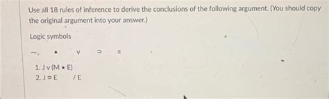 Use All Rules Of Inference To Derive The Chegg