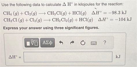 Use The Following Data To Calculate Δh∘ In Kilojoules