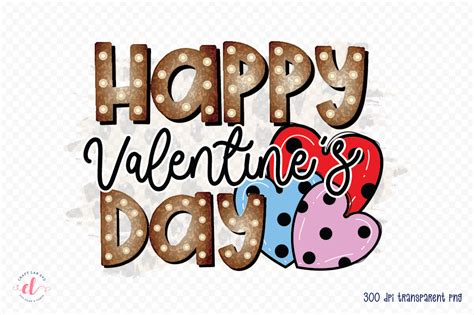 Happy Valentines Day Valentines Png Graphic By Craftlabsvg