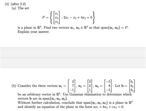 4 after 2 2 a the set 2x1 x2 4x3 0 p { } is a plane in