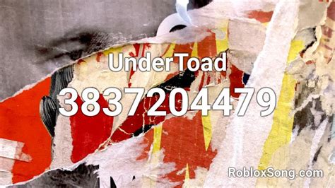 Undertoad Roblox Id Roblox Music Codes
