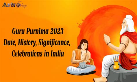 Guru Purnima 2023 Date History Significance Celebrations