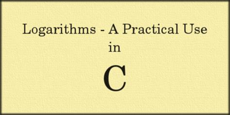 Logarithms A Practical Use In C CodeDromeCodeDrome