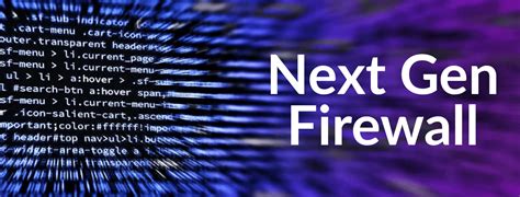 Firewall De Próxima Generación ¿de Qué Generación Es Un Firewall De