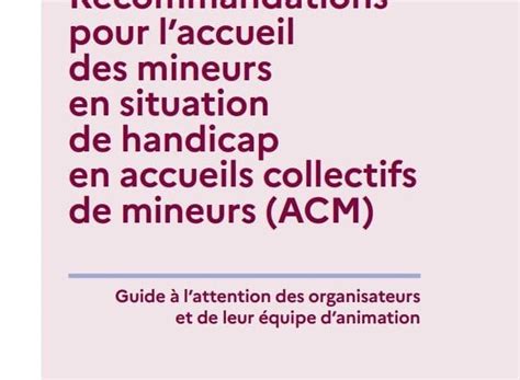 Guide Acm Et Handicap Enfant Diff Rent