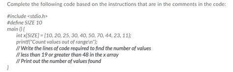 Solved Complete The Following Code Based On The Instructions Chegg