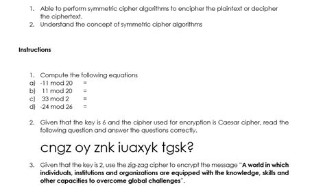Solved 1 Able To Perform Symmetric Cipher Algorithms To