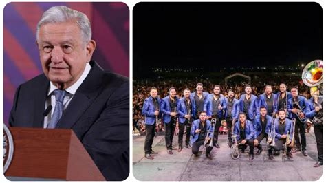 AMLO buscará a la Banda MS para celebrar el Grito de Independencia