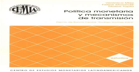 Política Monetaria Y Mecanismos De Transmisión · 2012 03 26 · Parte De