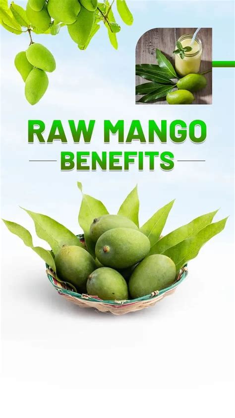 Taste The Wellness Top 6 Amazing Health Benefits Of Raw Mangoes