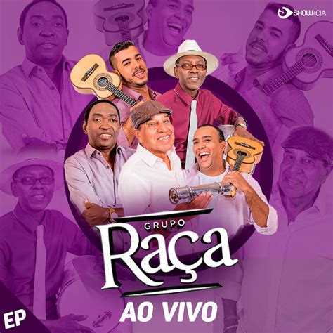Grupo Raça Ao Vivo EP by Grupo Raça on Apple Music