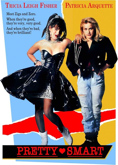 Pretty Smart Patricia Arquette Tricia Leigh Fisher Joely Fisher
