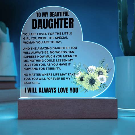 To My Beautiful Daughter Never Forget Acrylic Heart Plaque