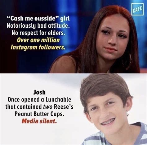 So It Like That Cash Me Ousside Howbow Dah Know Your Meme