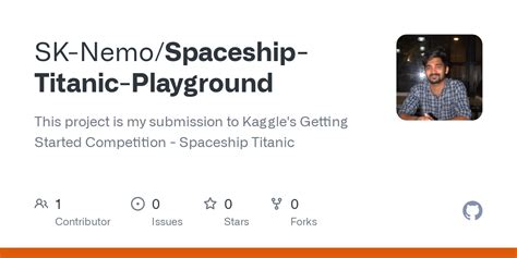Github Sk Nemospaceship Titanic Playground This Project Is My