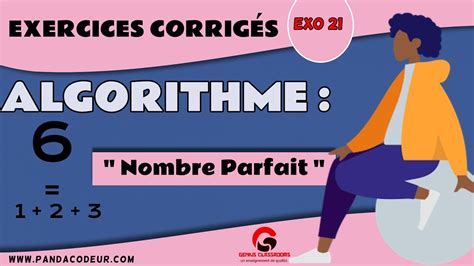 Algorithme Exercices corrigés 21 Algorithme Nombre Parfait YouTube