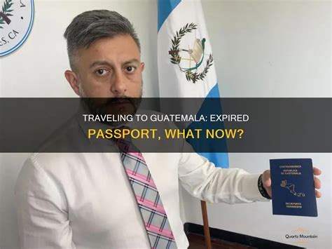 Traveling To Guatemala Expired Passport What Now Quartzmountain