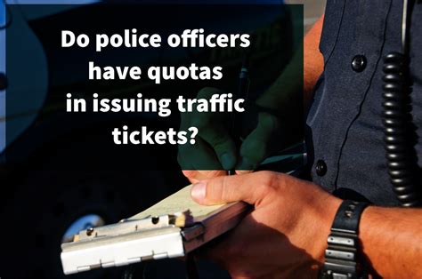 Quotas In Issuing Traffic Tickets Ticket Help