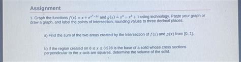 Solved 1 Graph The Functions Fxxex2−3x And Gxx4−x21