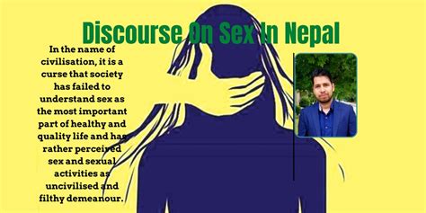 Tulasi Acharya Phd On Linkedin Discourse On Sex In Nepal