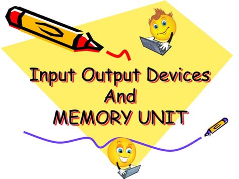 Inputoutput And Storage Devices Pptx