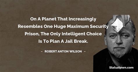 20 Best Robert Anton Wilson Quotes
