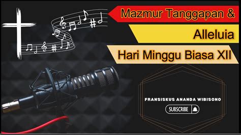 Mazmur Tanggapan EDISI BARU Minggu Biasa XII JUNI YouTube