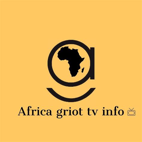 Africa Griot Tv Info