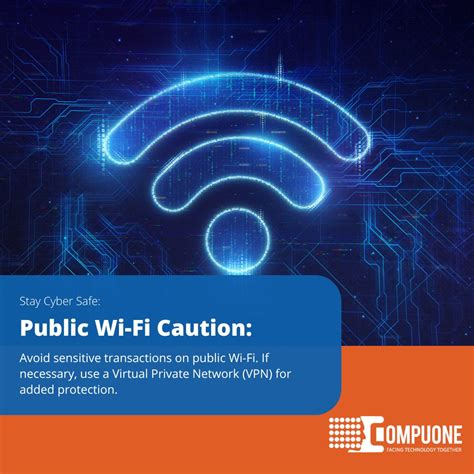 Publicwifi Cybersafety Onlinesecurity Cybersecurity Cybersecuritytips… Compuone
