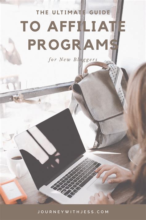 The Ultimate Guide to Affiliate Programs for New Bloggers — Journey With Jess | Inspiration for ...